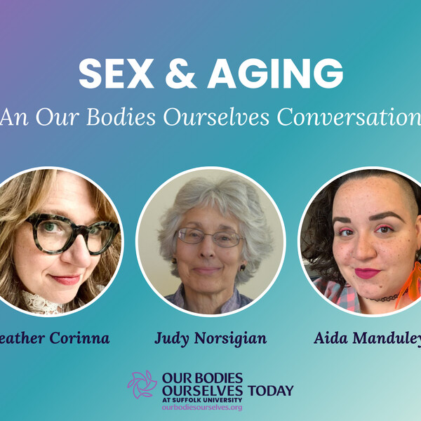 The Latest from Our Bodies Ourselves